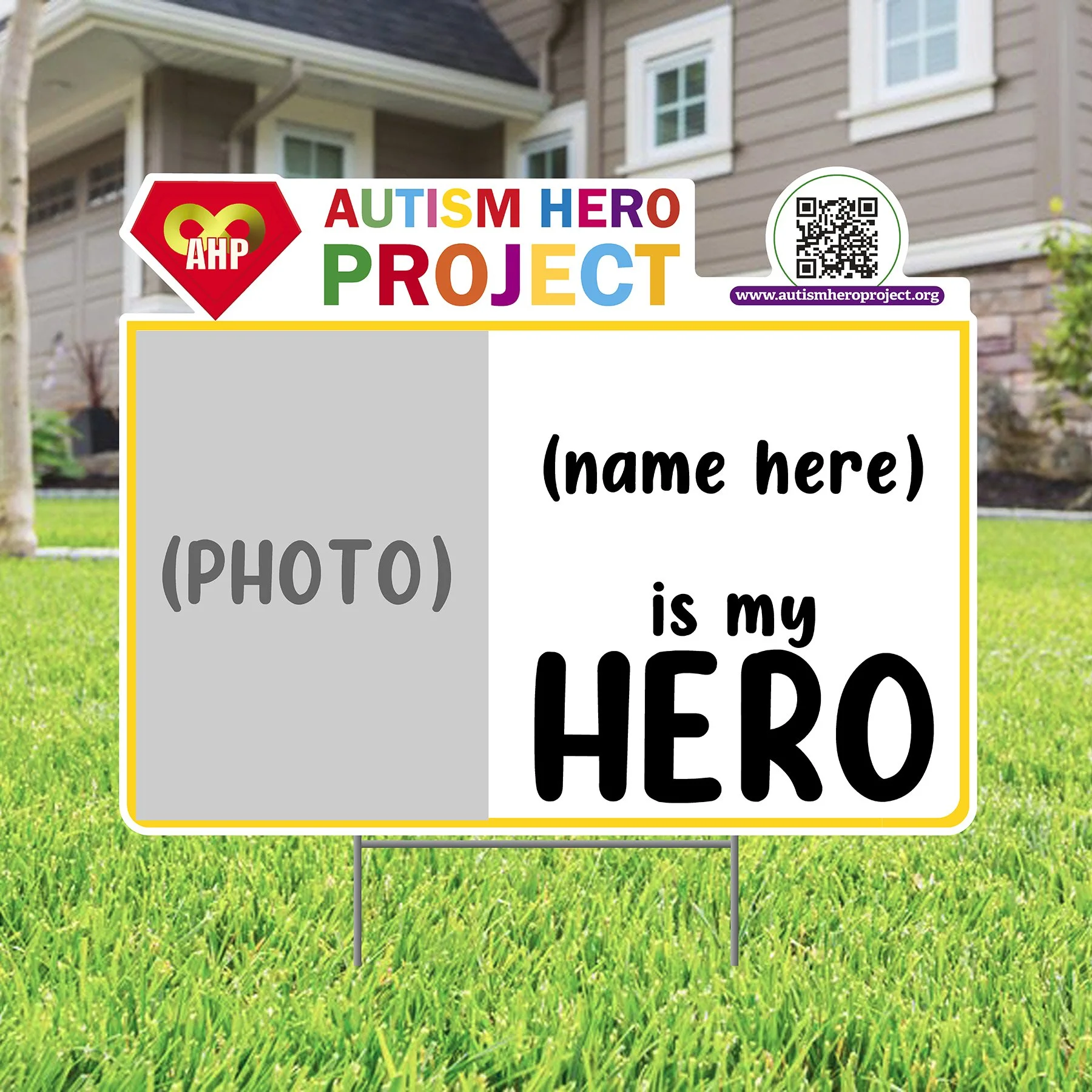 AUTISM HERO PROJECT — Custom Lawn Sign