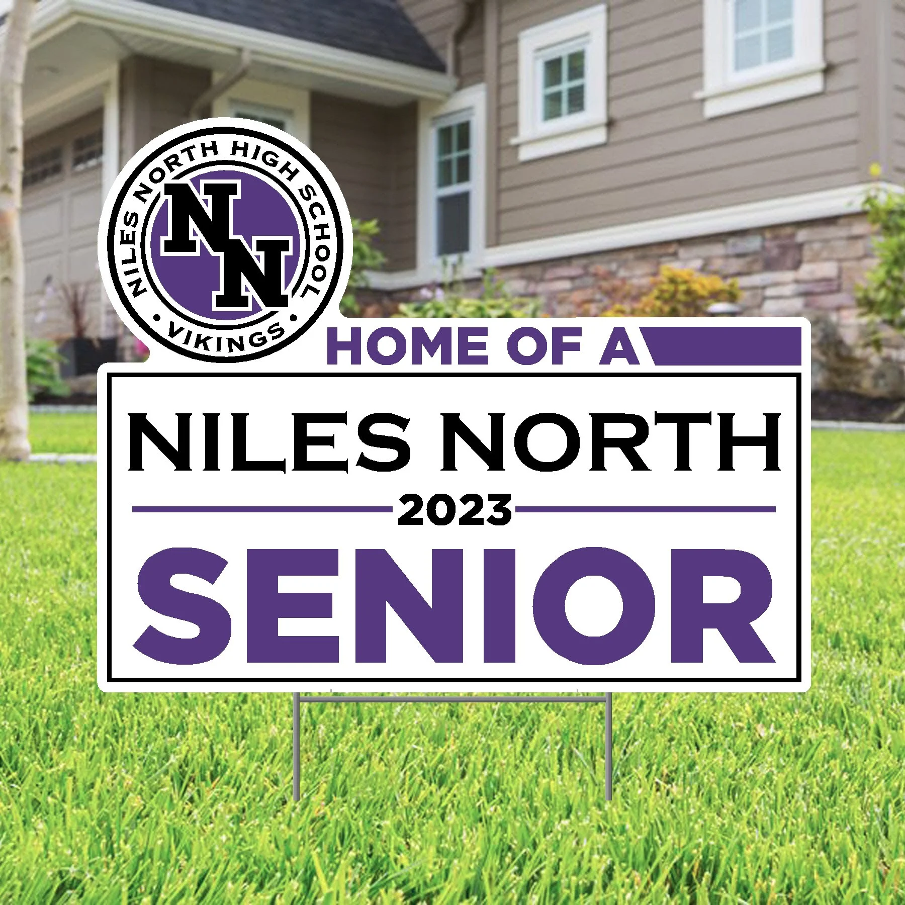 Niles North High School — Custom Lawn Sign