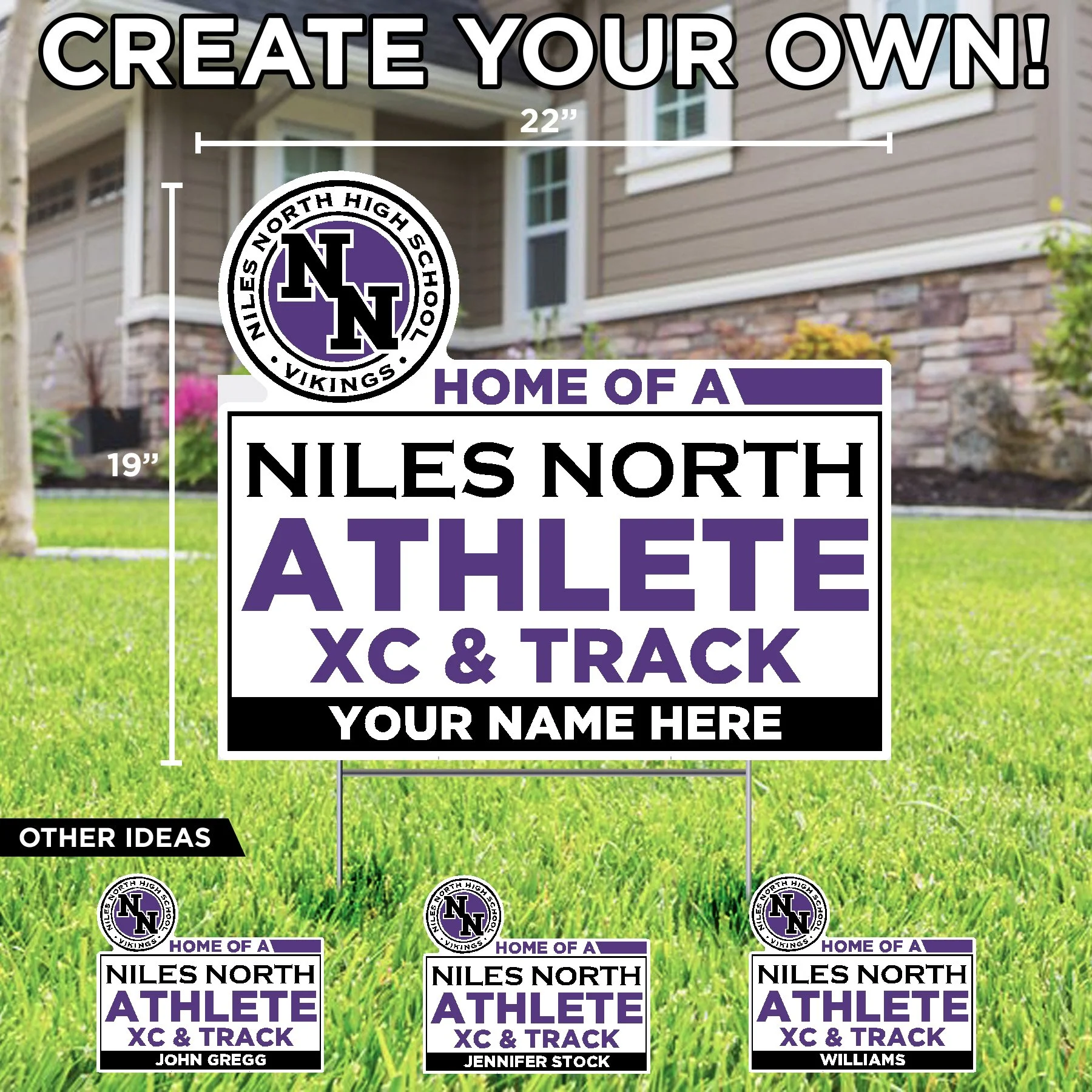 Niles North High School — Custom Lawn Sign