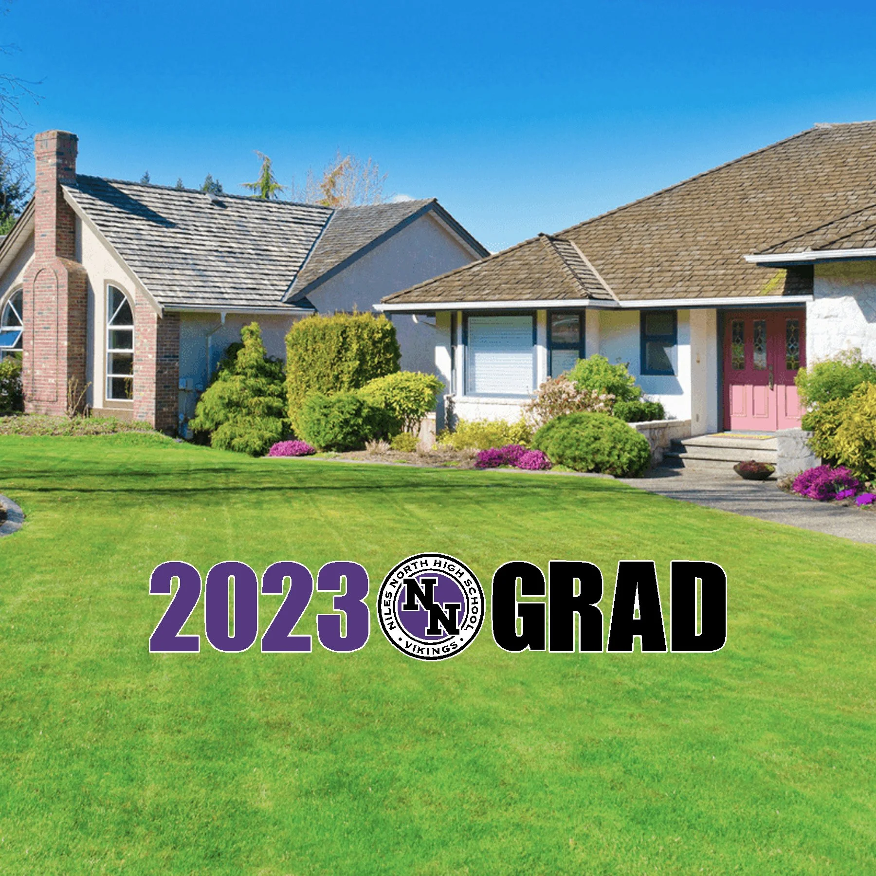 Niles North High School — Custom Lawn Sign