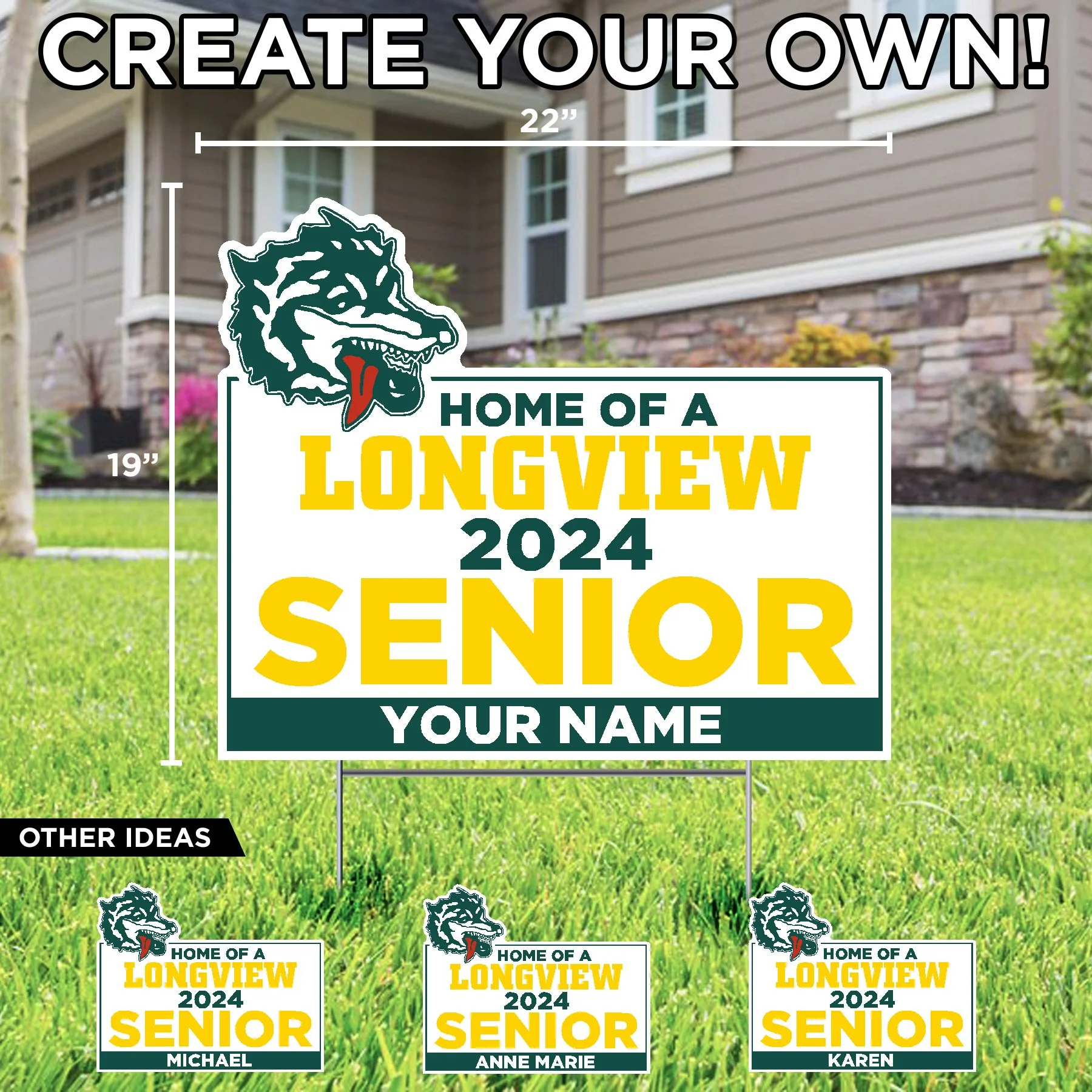 LONGVIEW HIGH SCHOOL — Custom Lawn Sign