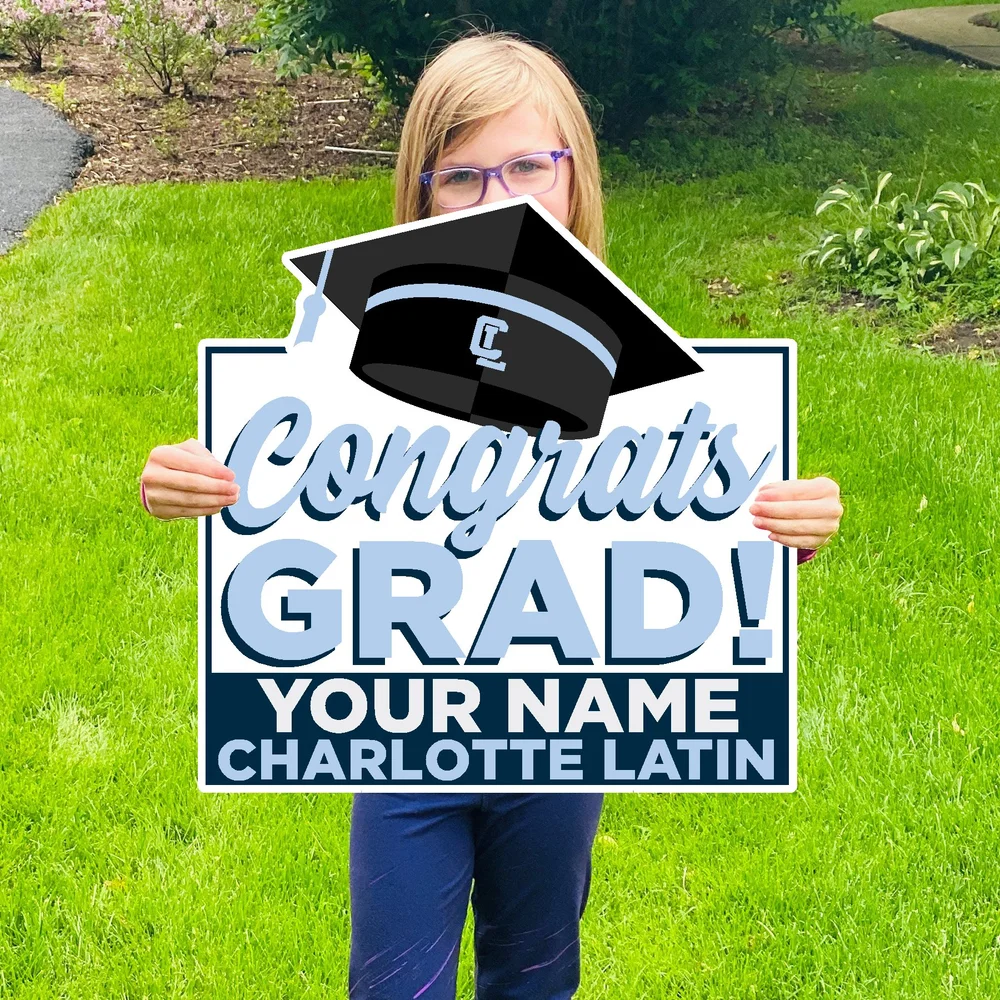 Charlotte Latin School — Custom Lawn Sign