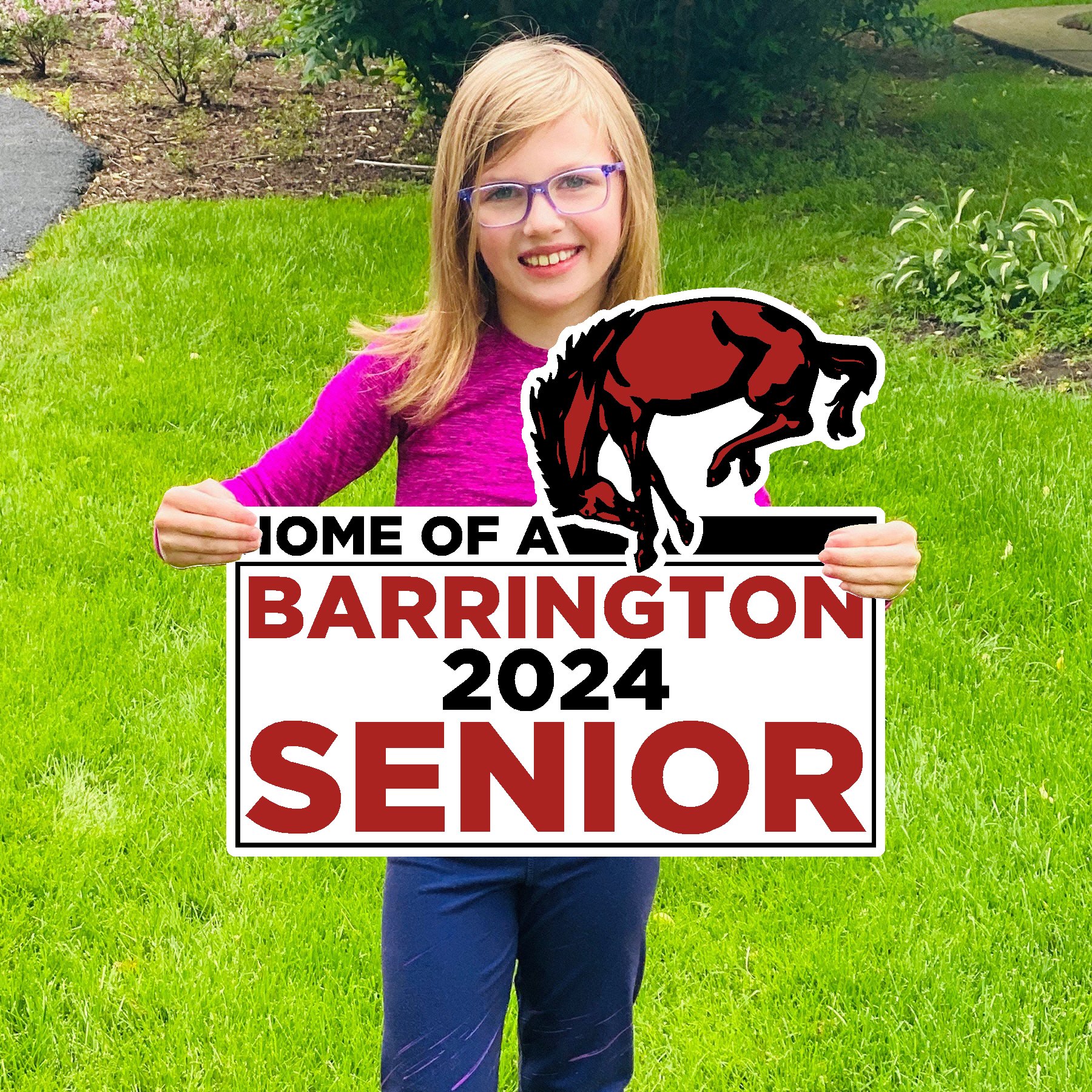 Barrington High School — Custom Lawn Sign