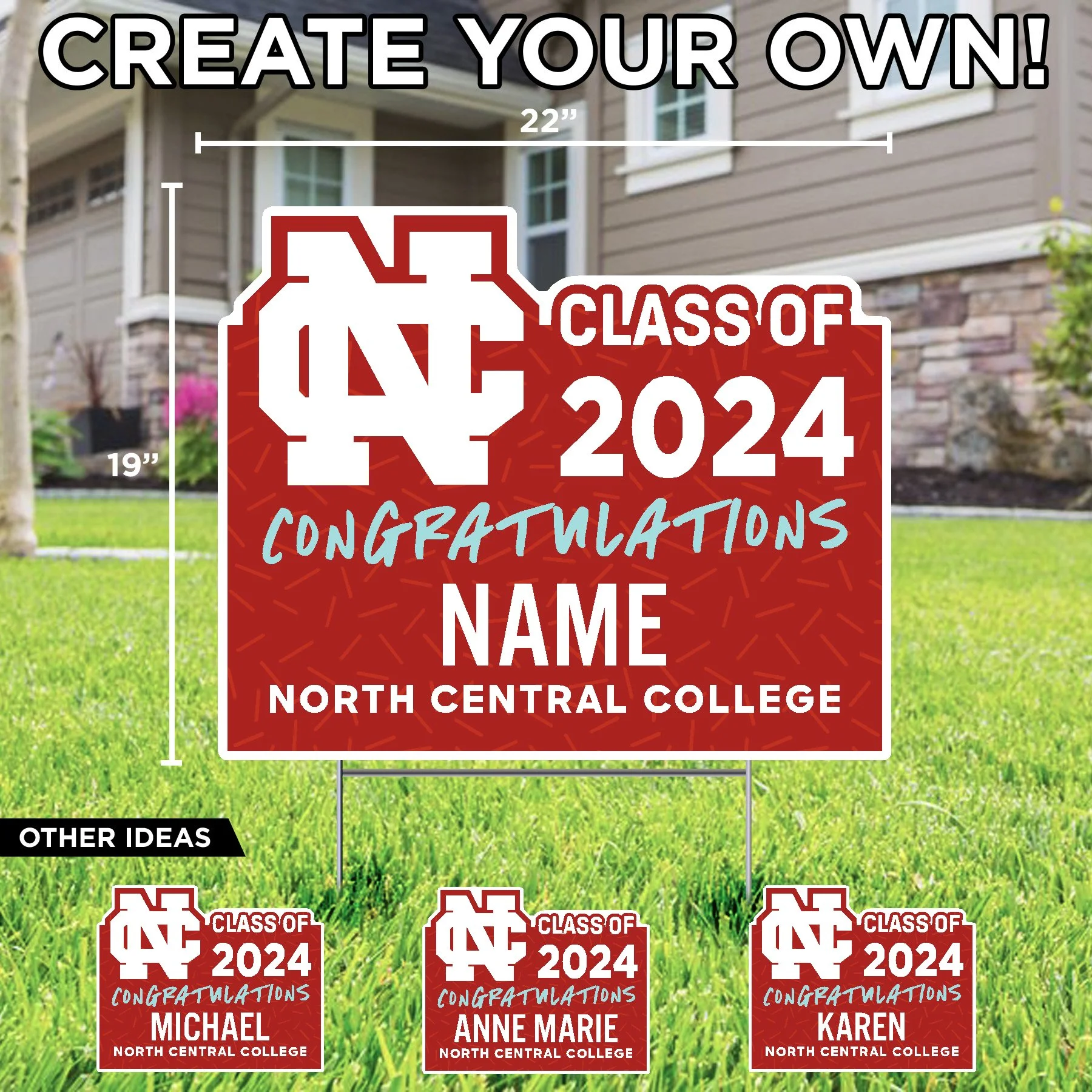 North Central College Lawn Signs — Custom Lawn Sign