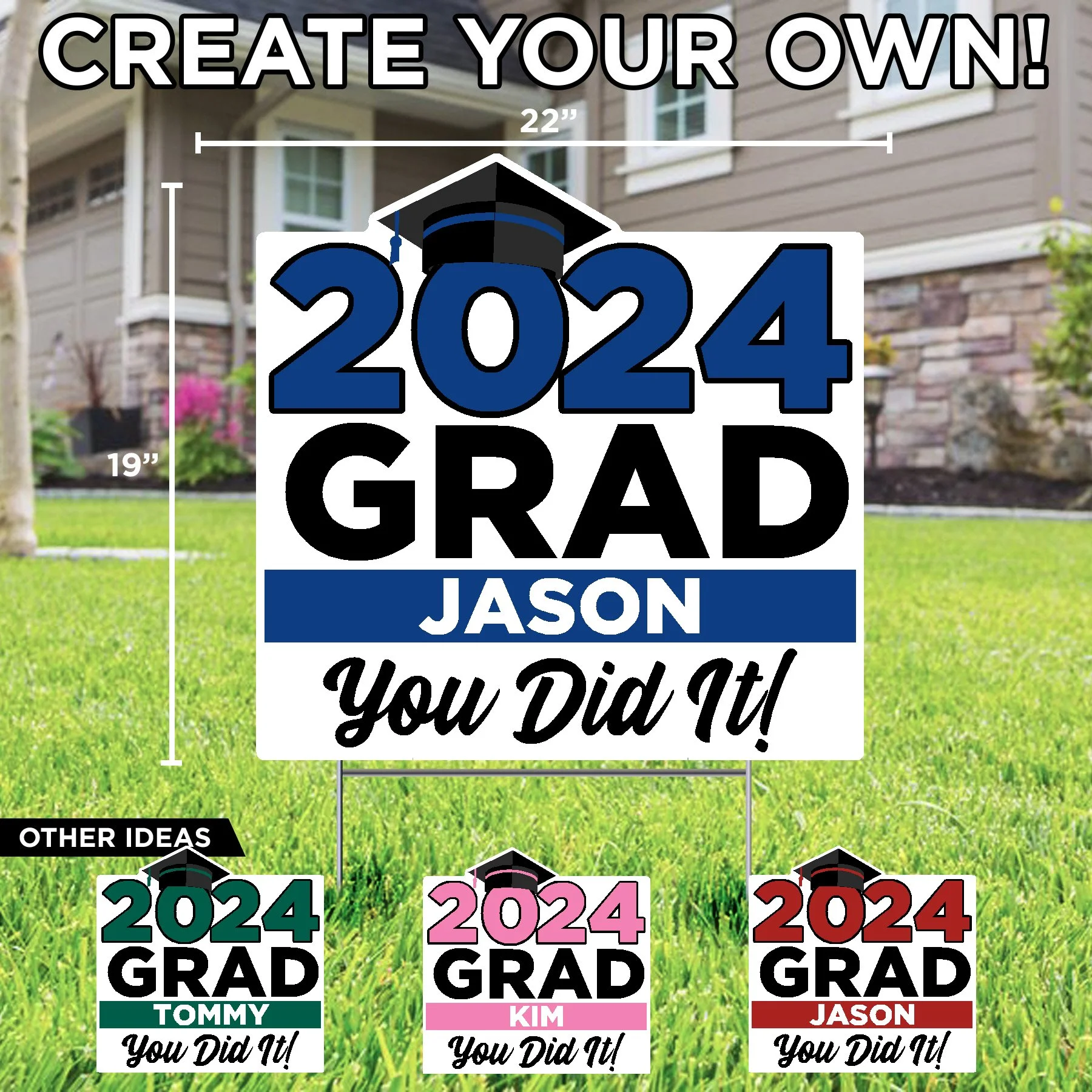 (YEAR) Congrats Grad! Customize Text and Colors — Custom Lawn Sign