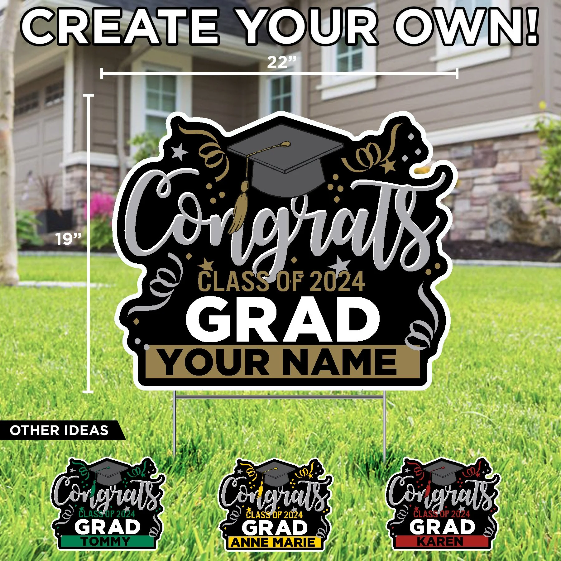(YEAR) Congrats Grad! Customize Text and Colors — Custom Lawn Sign