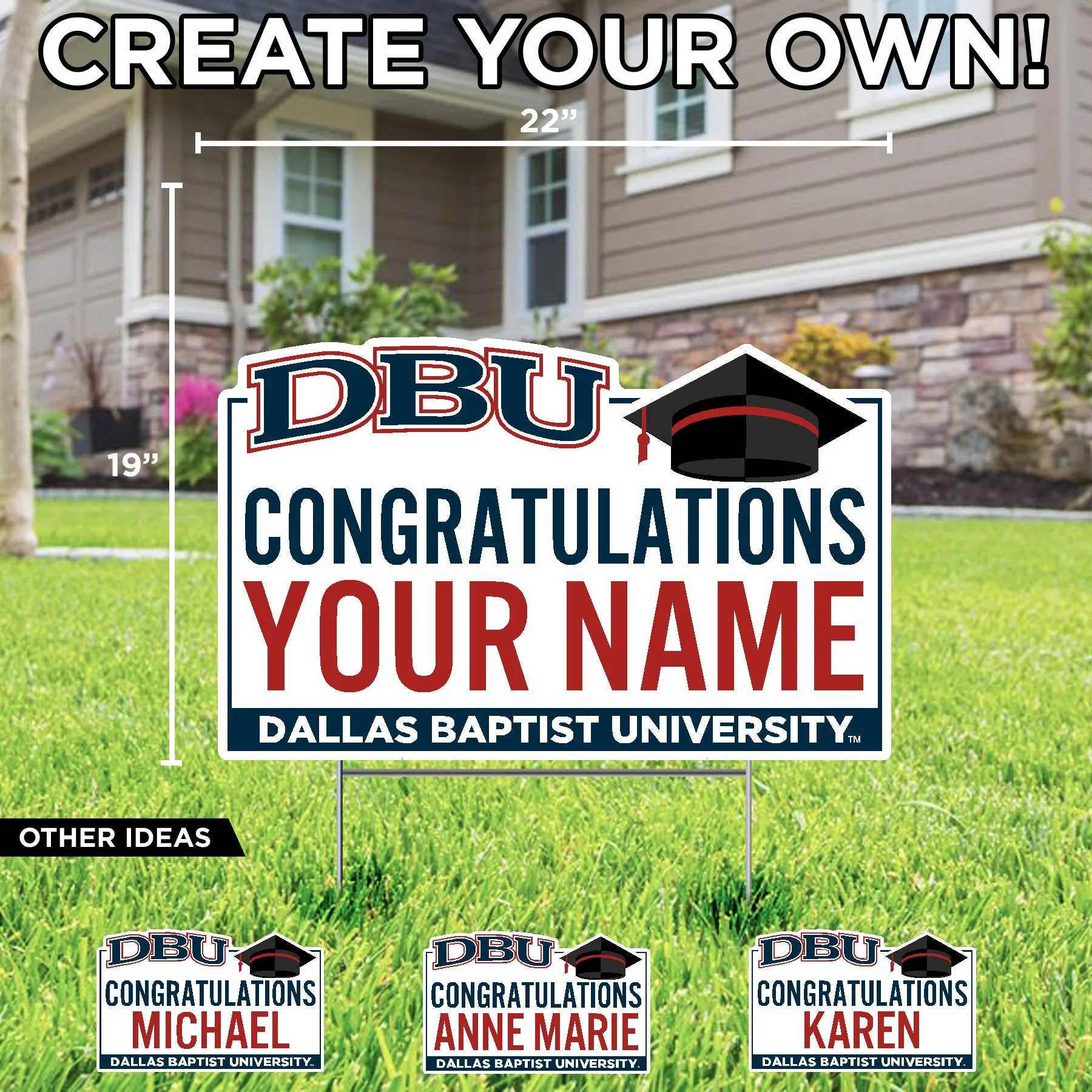 College and Universities — Custom Lawn Sign
