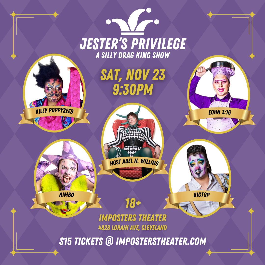 Jester's Privilege - A Silly Drag King Show — Imposters Theater - Home ...