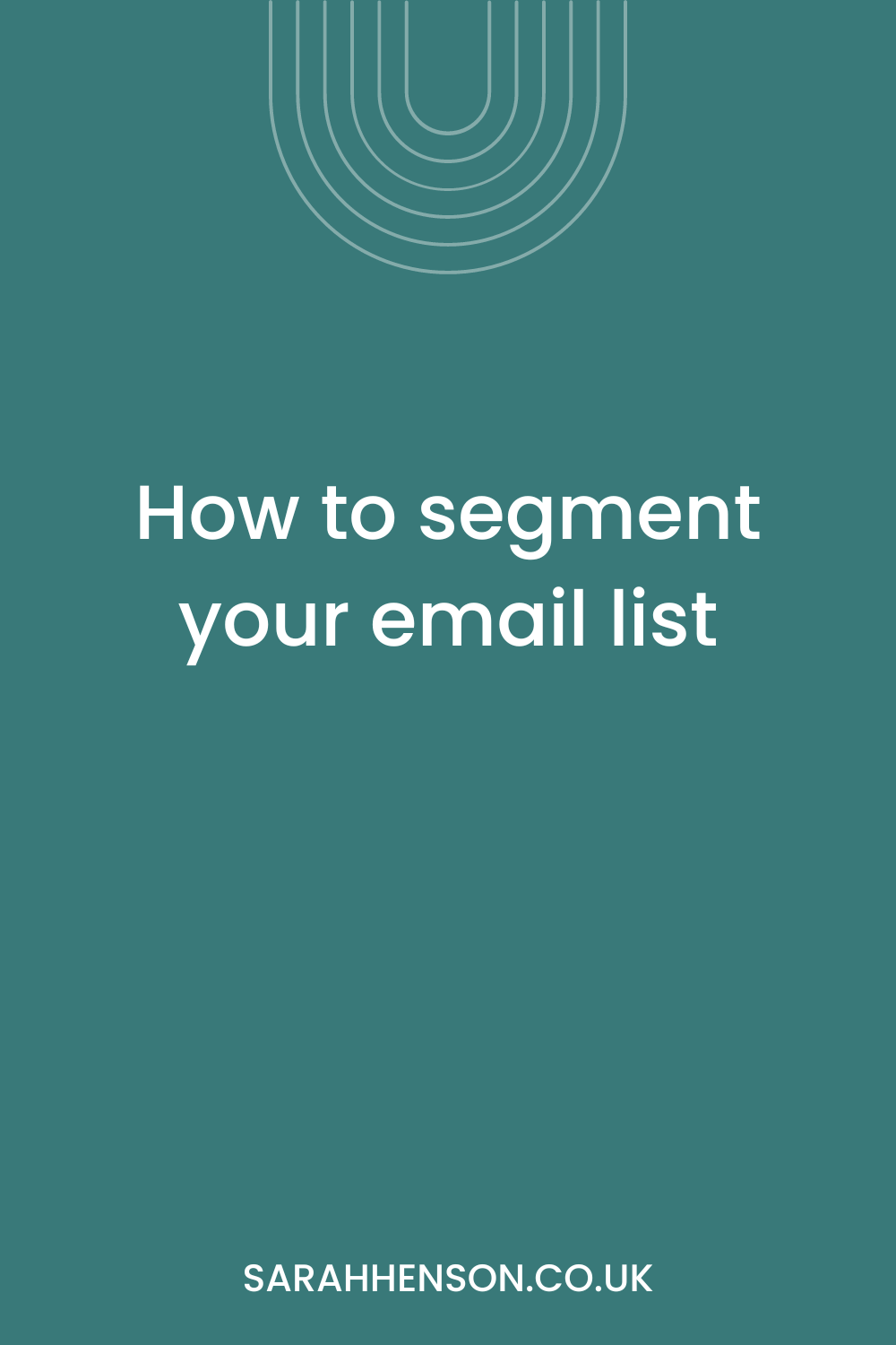 How to segment your email list