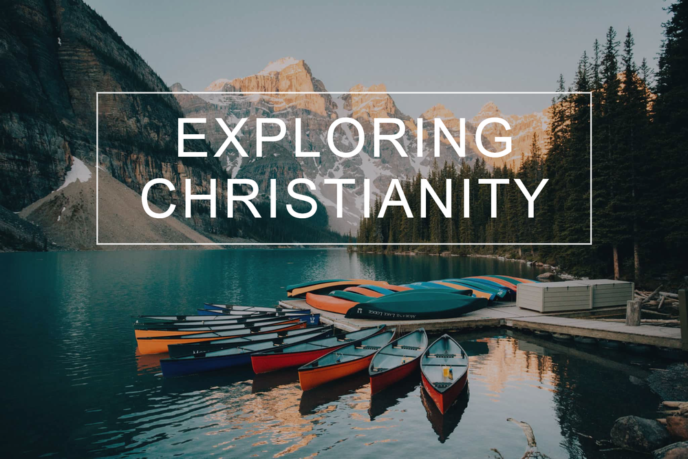 Exploring Christianity — New Hope Fellowship