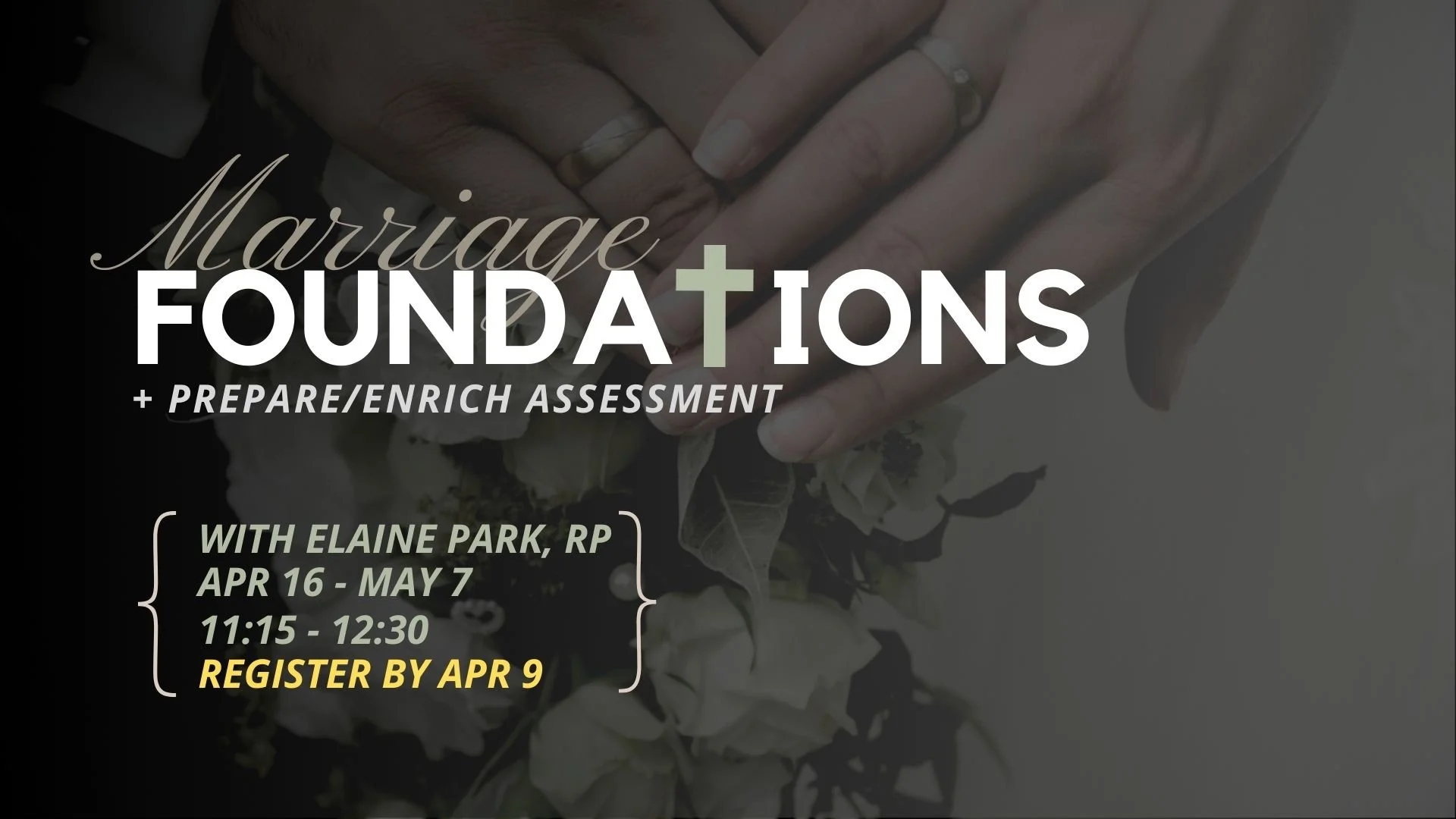 Marriage Foundations (#4] — New Hope Fellowship