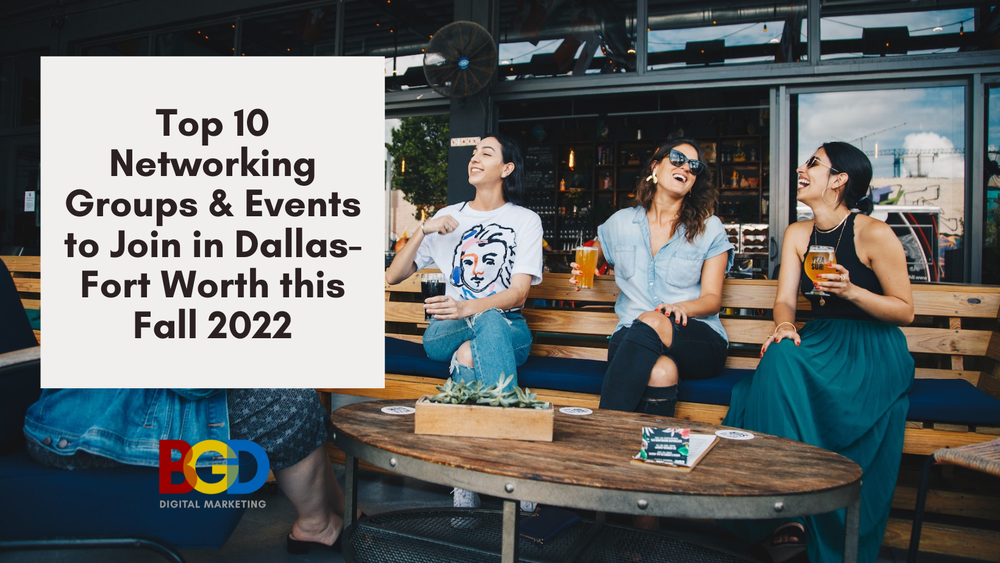 Top 10 Networking Groups & Events in Dallas-Fort Worth