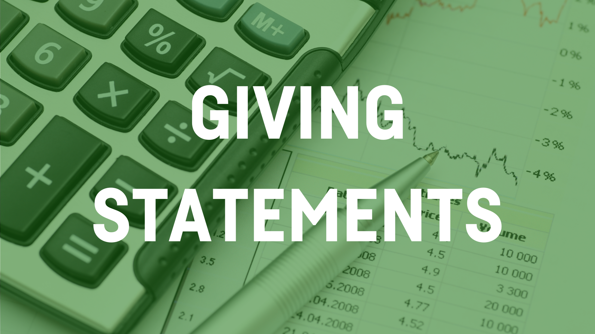 Giving Statements — Christ's Church of the Valley Giving Statements — Christ's Church of the Valley