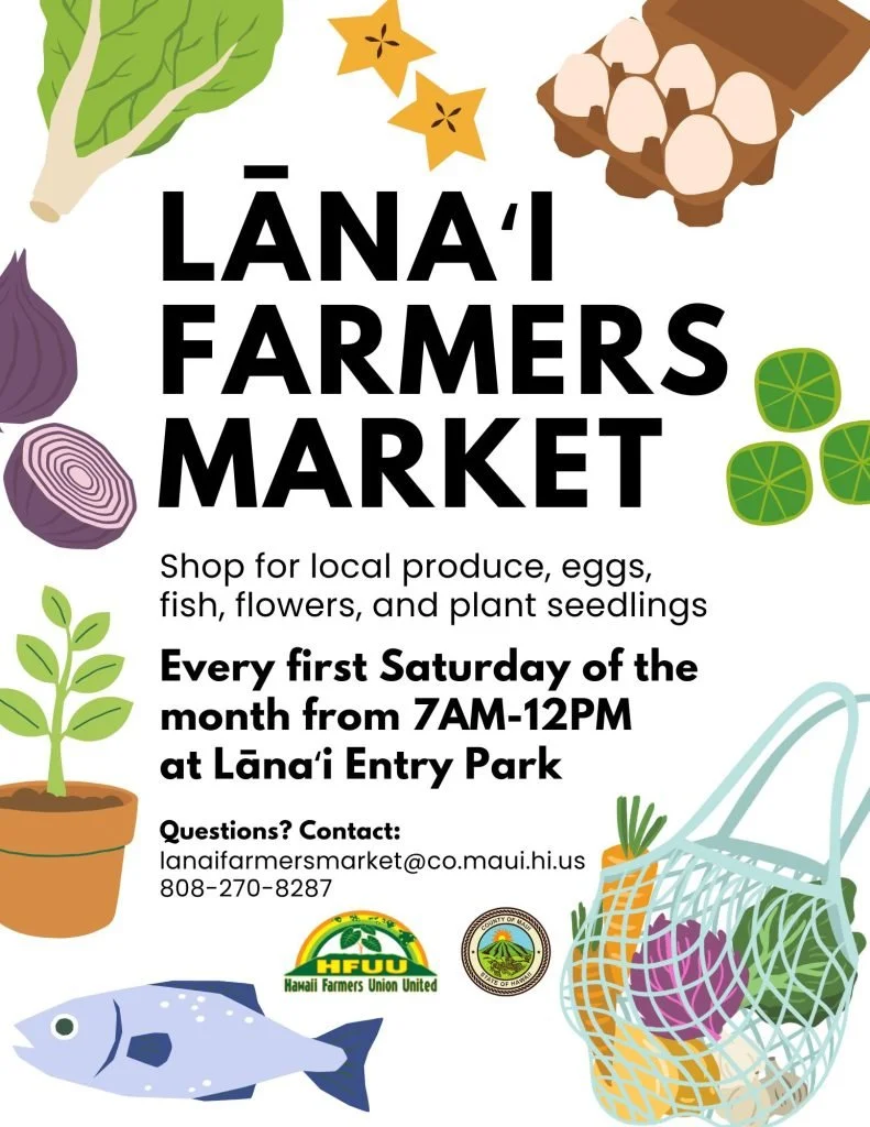 Lānaʻi Farmers Market Launches This Saturday at Entry Park — Lanai Today