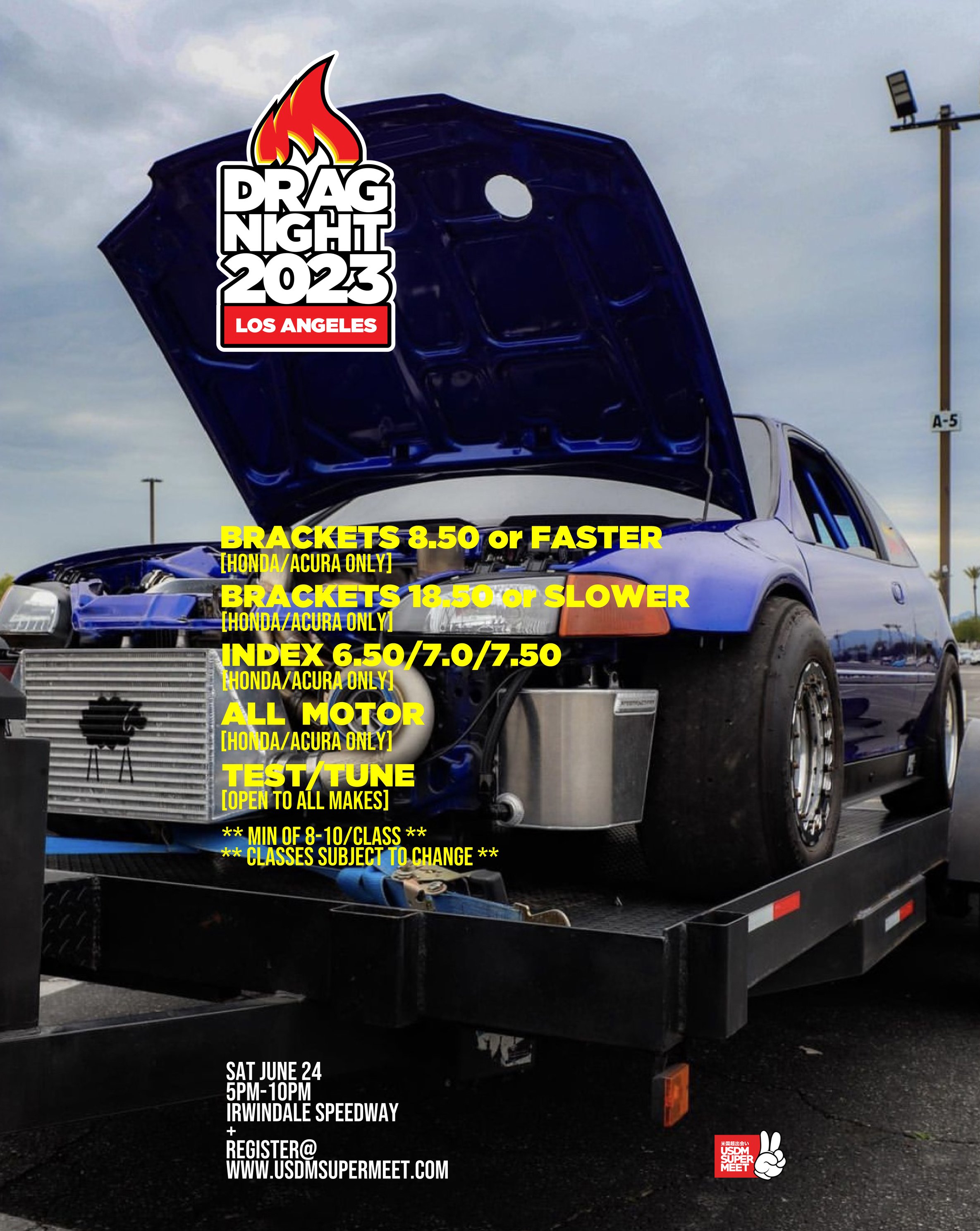 DRAG NIGHT - LOS ANGELES — USDM SUPER MEET