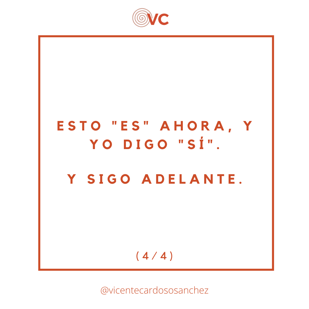 Aceptar, decir SÍ — Vicente Cardoso - Terapeuta Gestalt y Sistémico