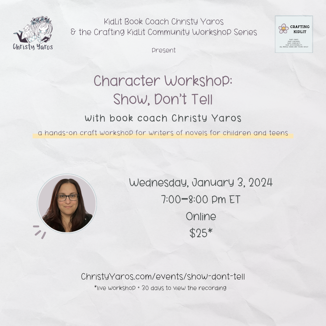 Character Workshop: Show Don't Tell — Kidlit Book Coaching and Editing ...