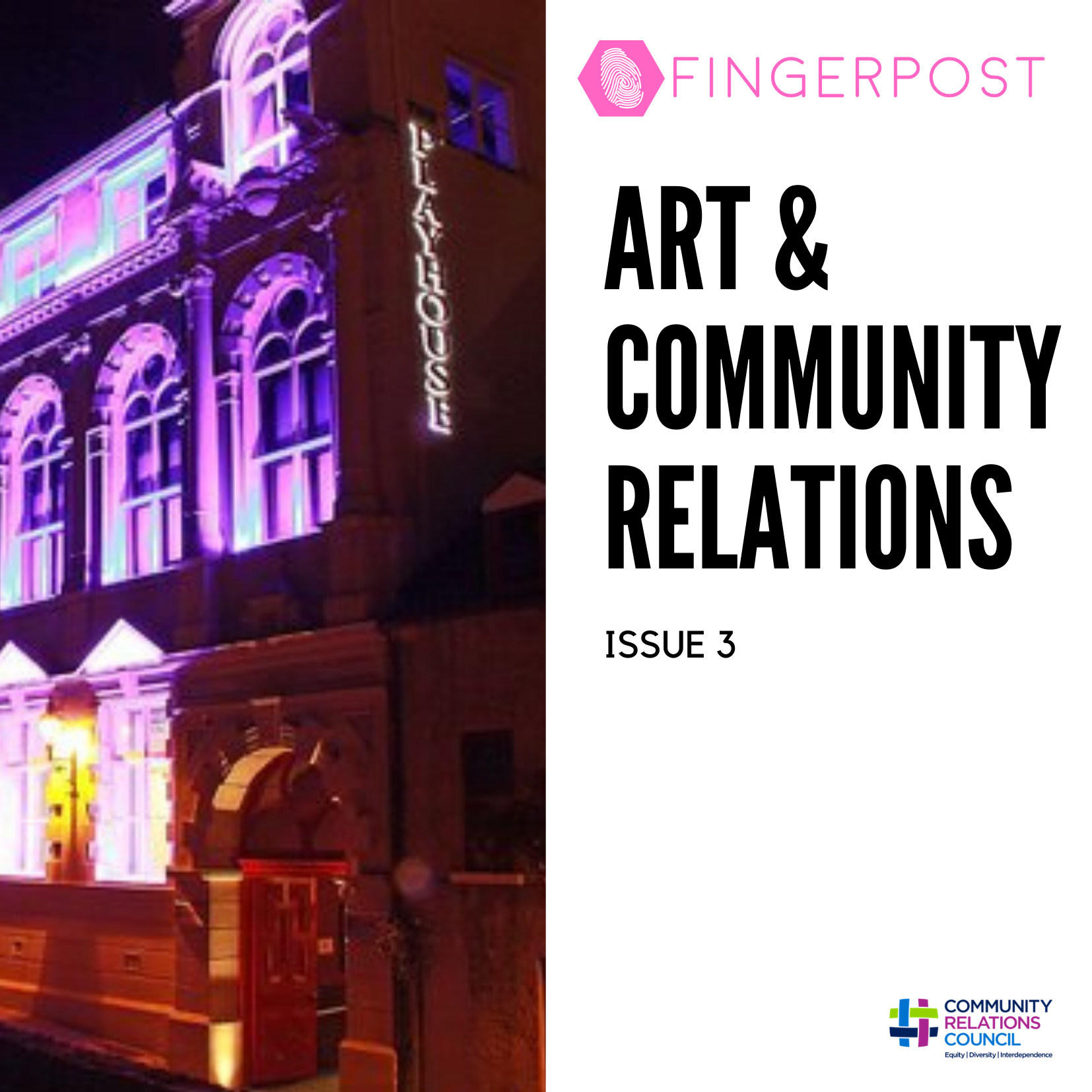 Issue 3 - Art & Community Relations — Fingerpost