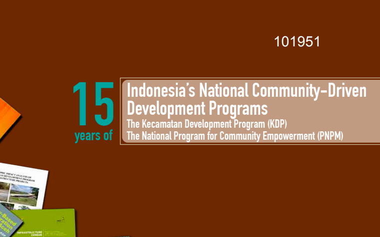 15 years of Indonesia's National Community Driven Development Programs ...