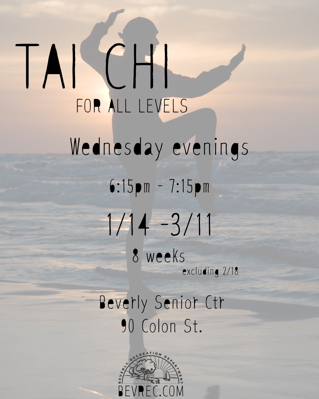 Tai Chi for All Levels (8 weeks) — Beverly Recreation Department