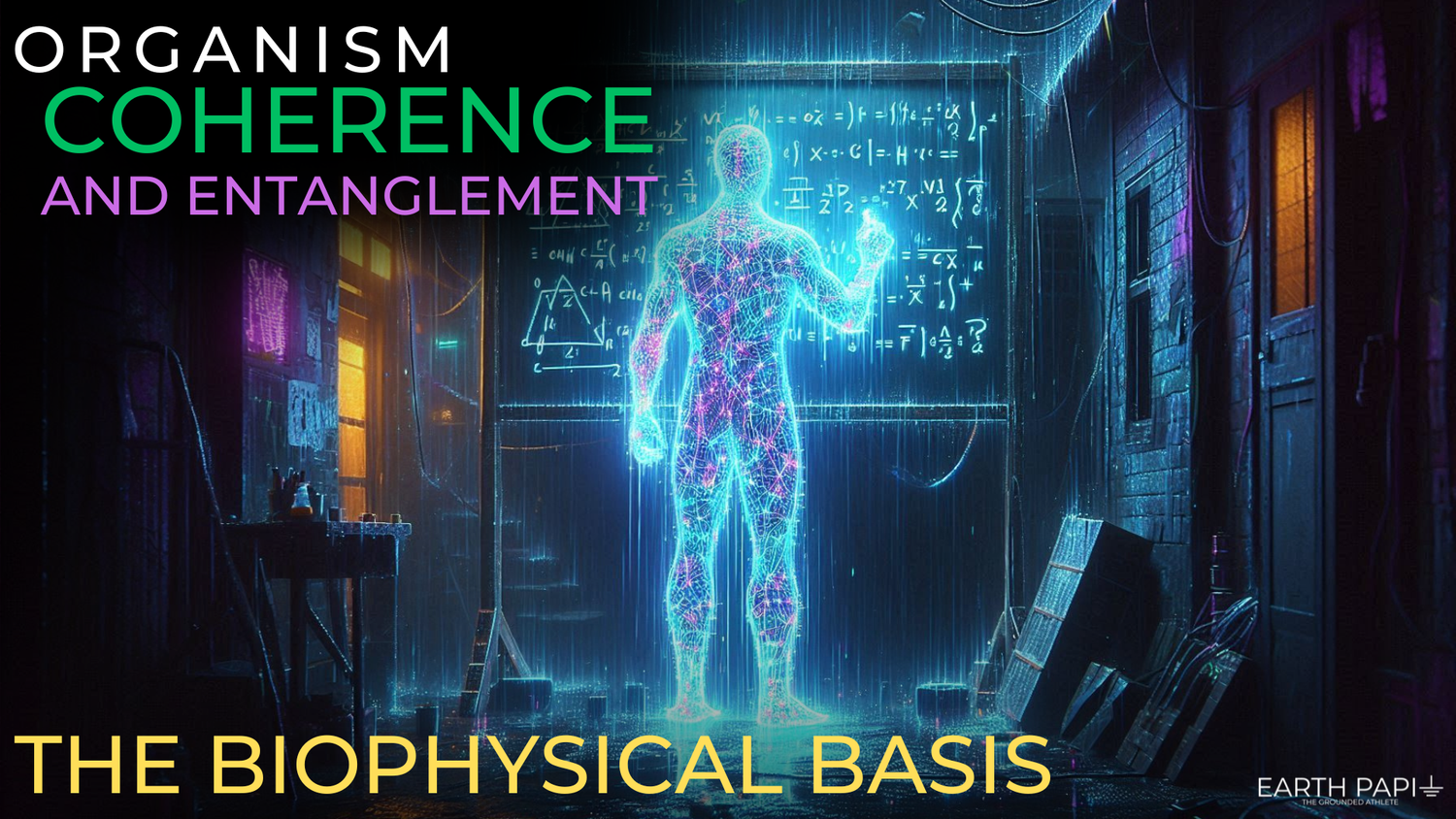 Organism Entanglement and Coherence: The Biophysical Basis — THE ...