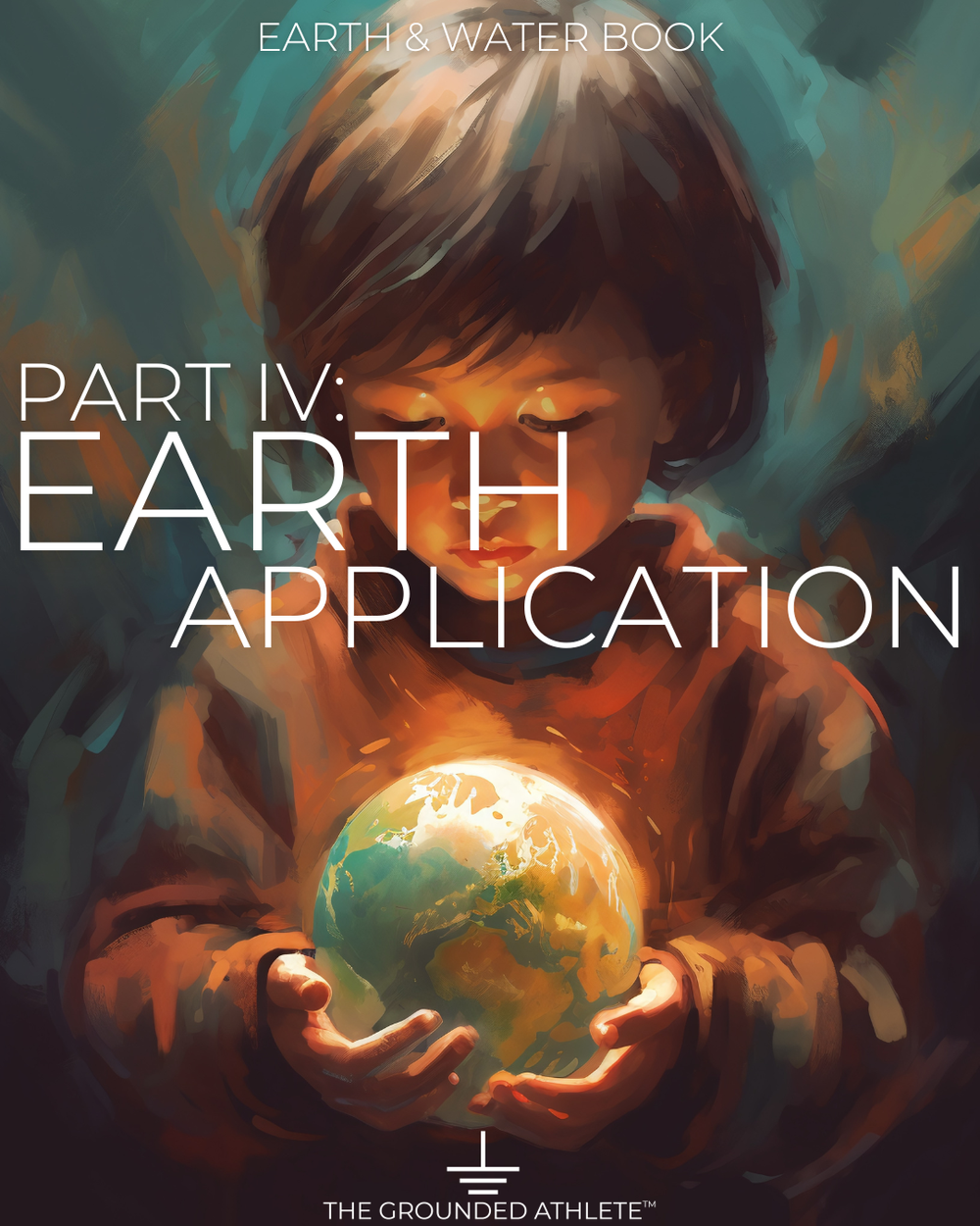 Earth & Water Book — THE GROUNDED ATHLETE, LLC