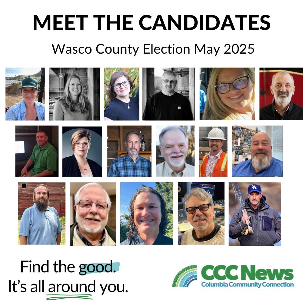 Meet the Candidates: May 2025 Wasco County Election — Columbia ...