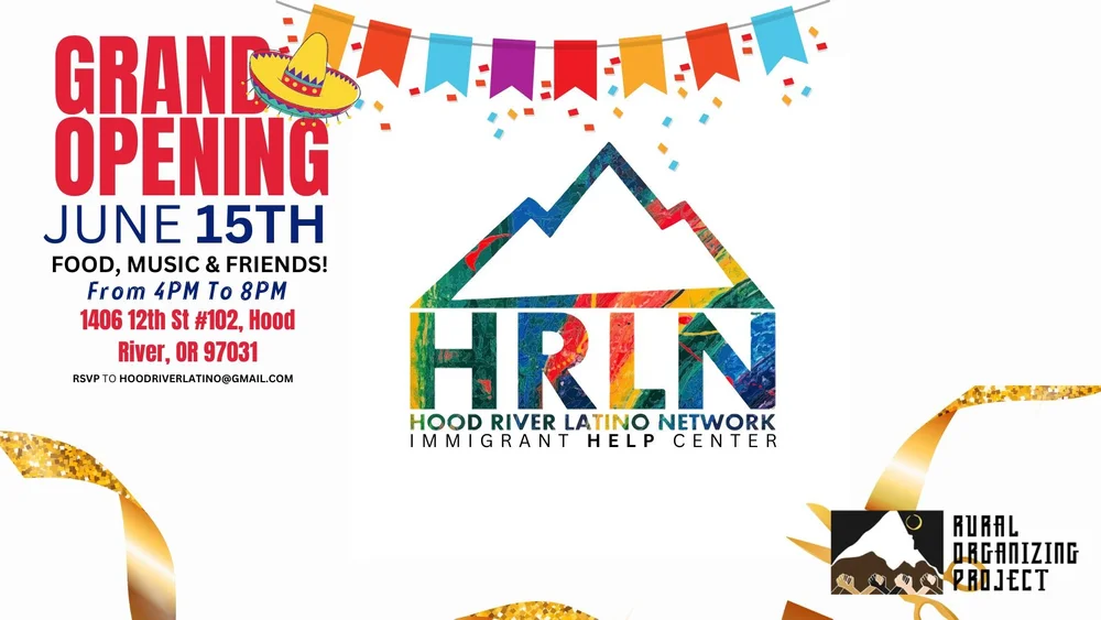 Hood River Latino Network Hosts Grand Opening for Immigrant Help Center ...