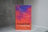 A book review of Disaster By Choice for geography teachers — Kate Stockings