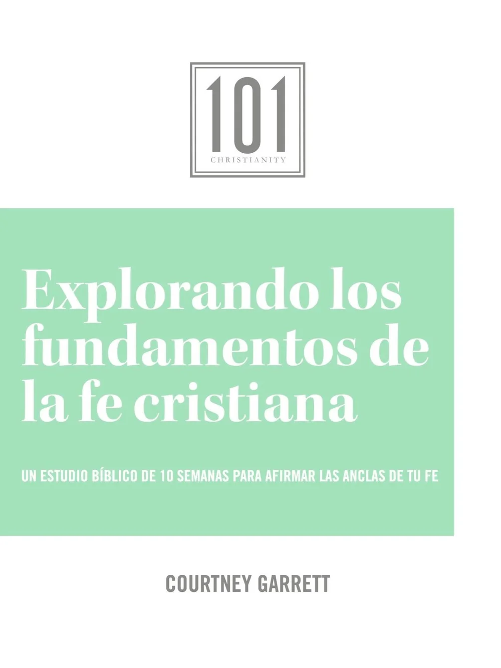 Bible Studies 101 Christianity