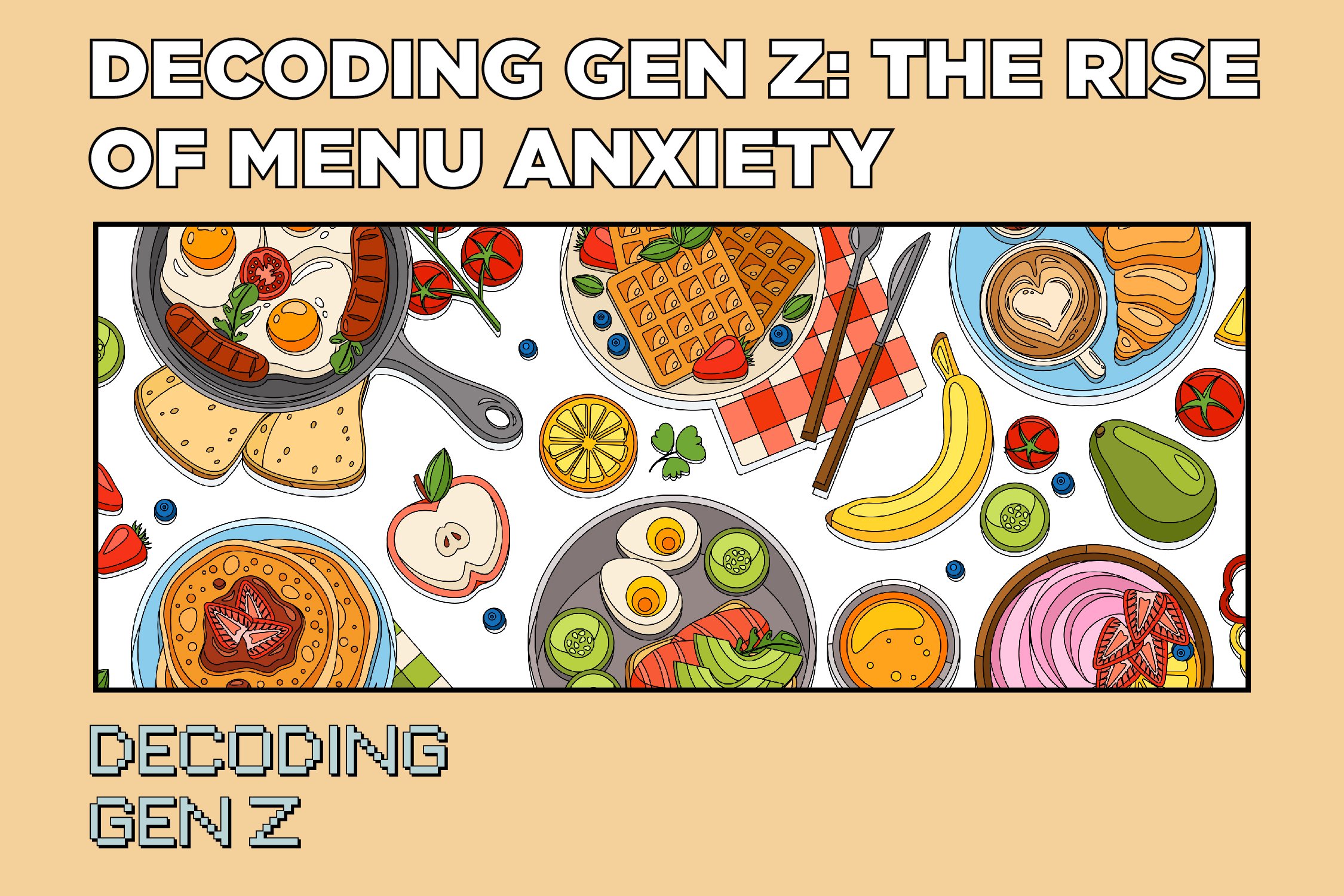 Gen Z Cemas Saat Hadapi Ragam Pilihan Menu di Restoran — Geometry