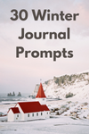 30 Winter Journal Prompts