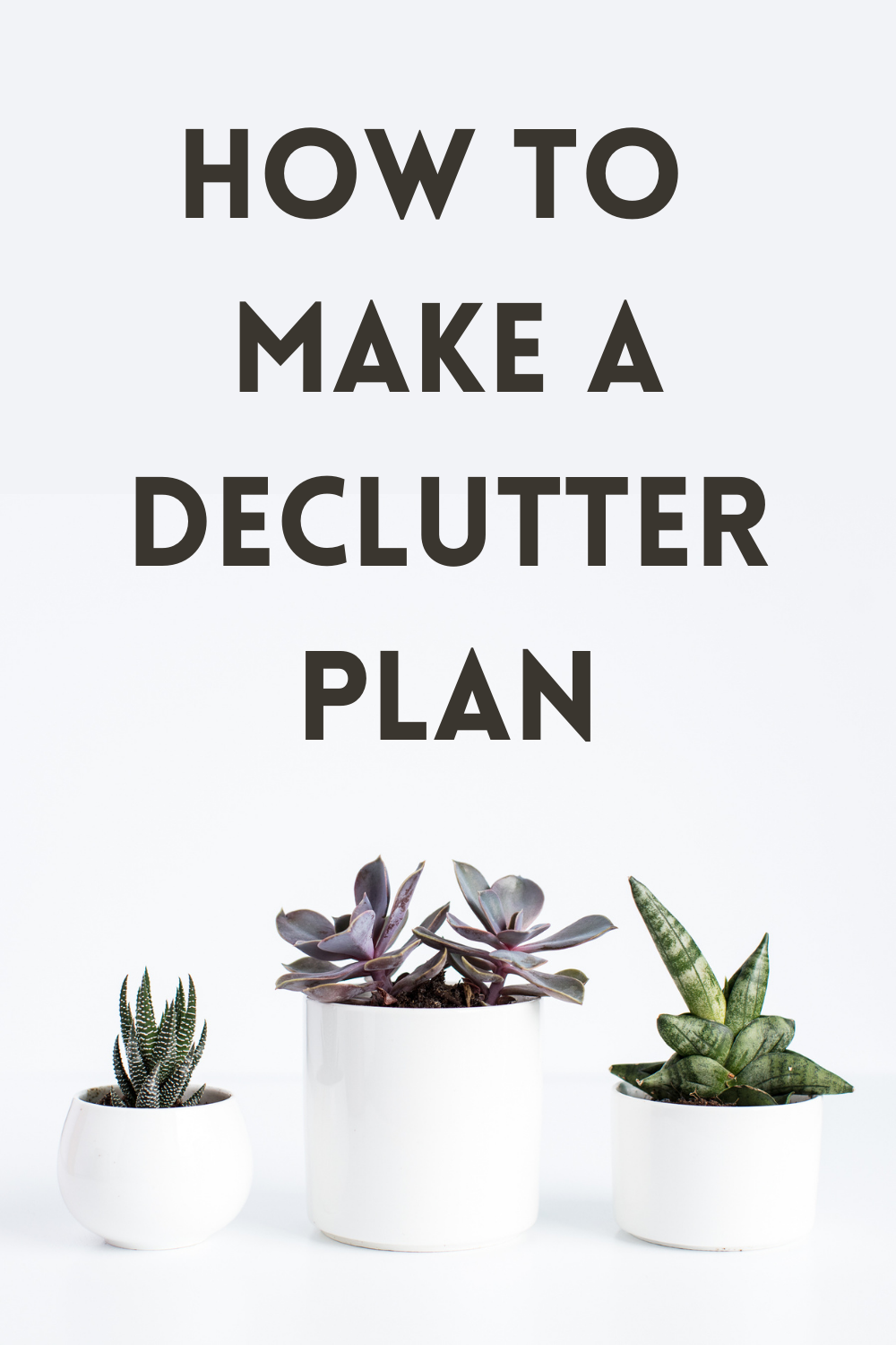 How to Make a Declutter Plan
