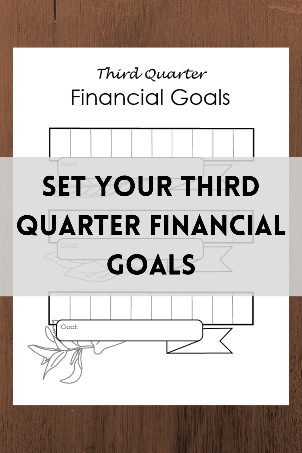 Set Your Q3 Personal Finance Goals