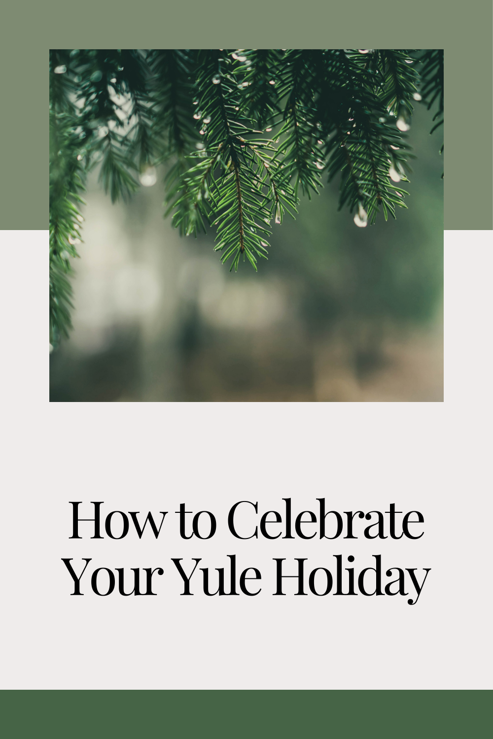 How to Celebrate Yule