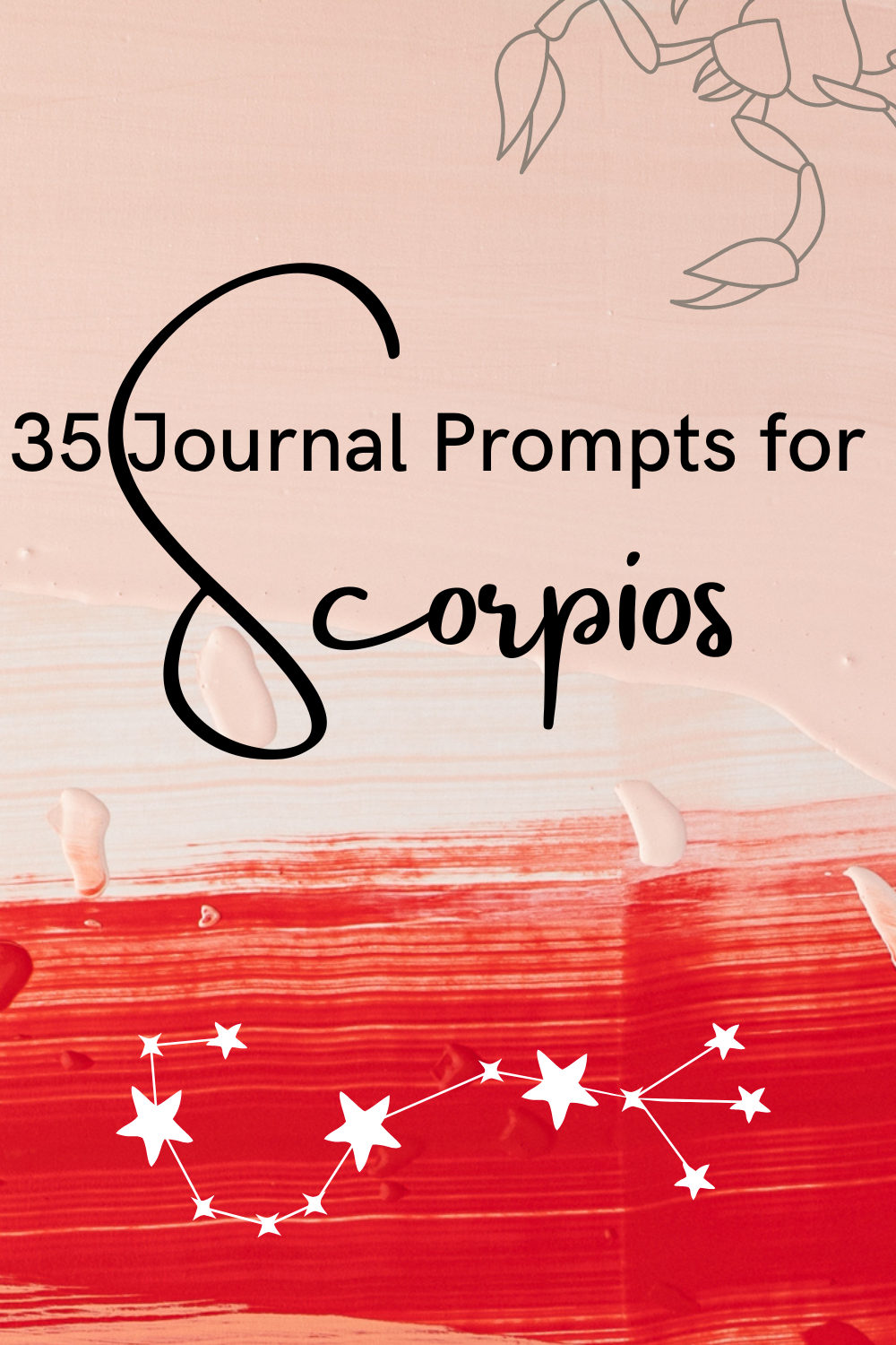 35 Journal Prompts for Scorpios