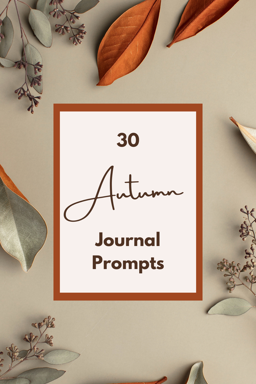 30 Writing Prompts for Autumn: Fall Journal Ideas