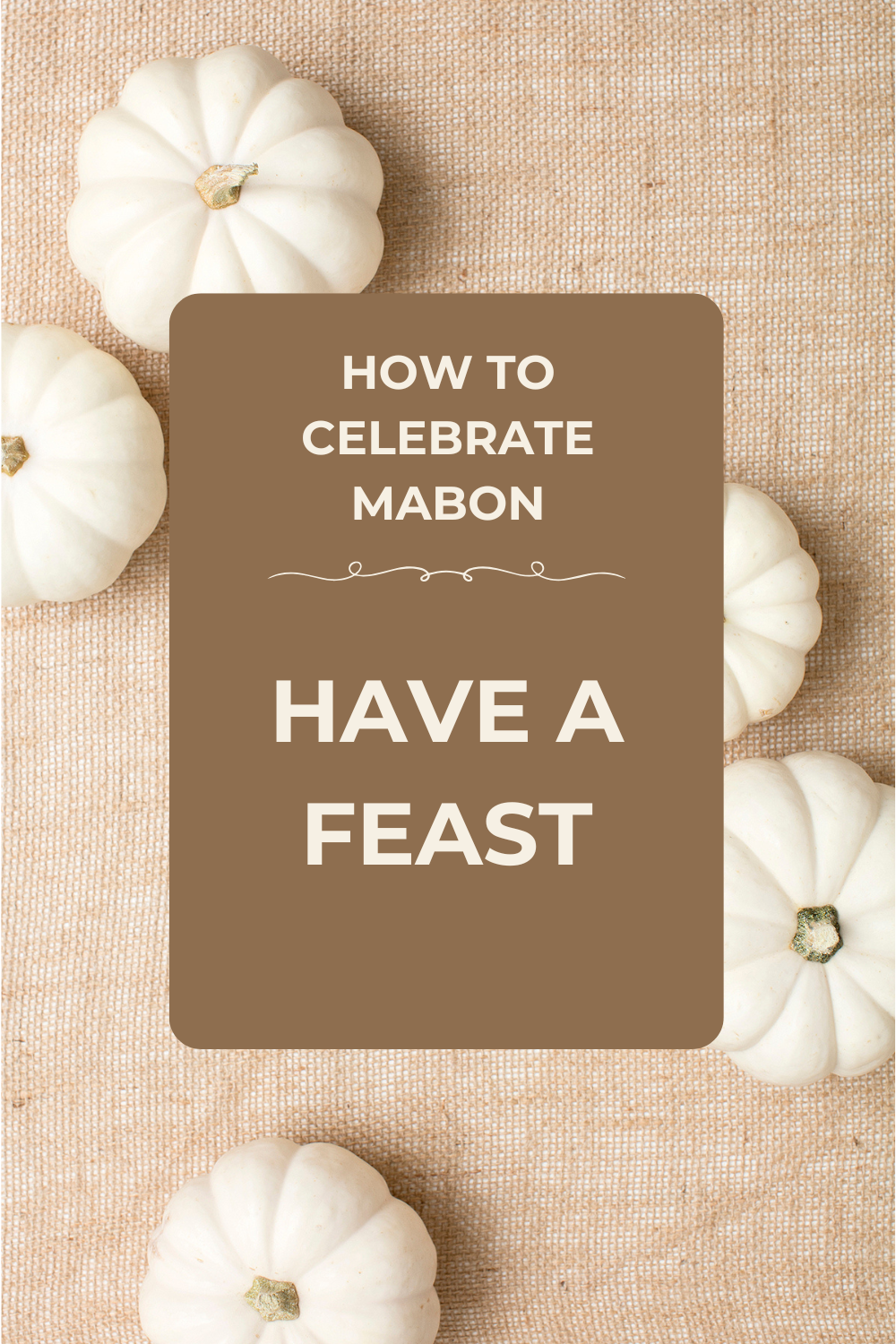 How to Celebrate Mabon, the Autumnal Equinox Holiday
