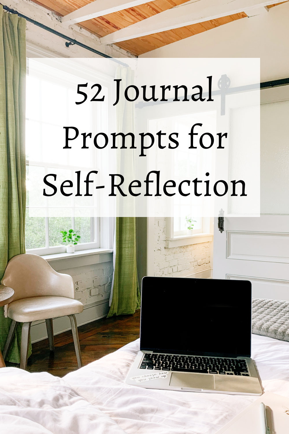 52 Journal Prompts for Self Reflection
