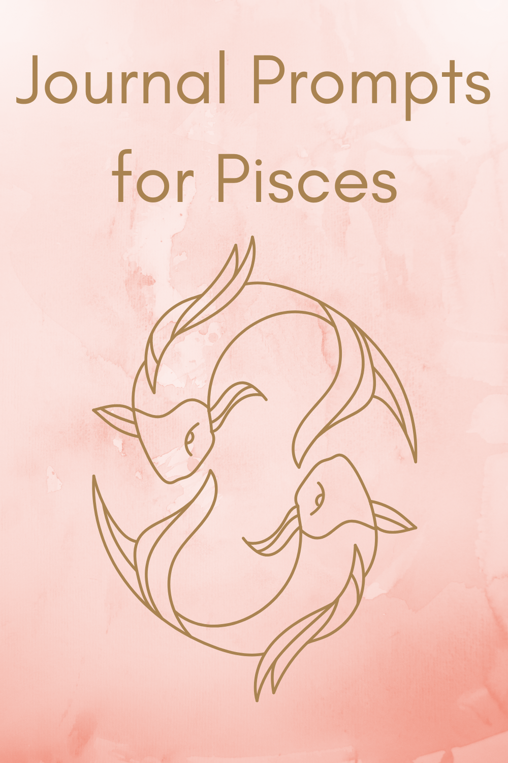 35 Journal Prompts for Pisces