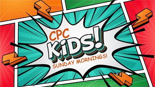 CPC KIDS — A COMMUNITY OF GROWING DISCIPLES GROWING DISCIPLES.