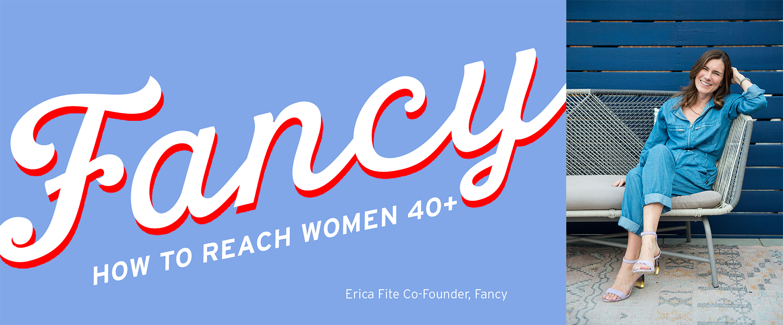 Women over 40 — Fancy—the women-owned, operated, and focused ...