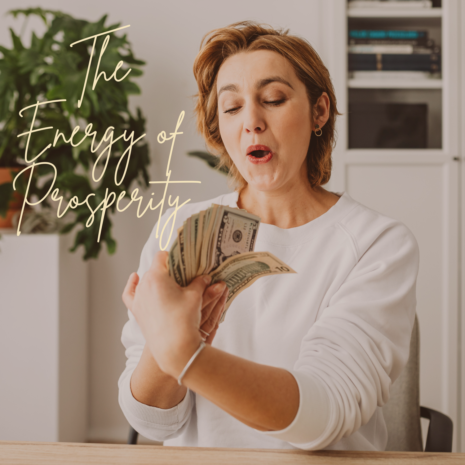 The Energy of Prosperity — Jen Mons Coaching