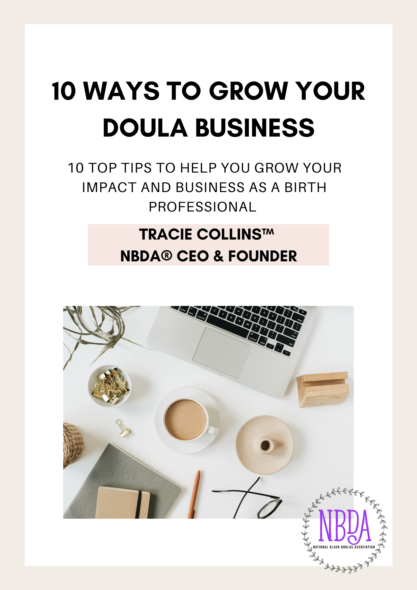10 Ways To Grow Your Doula Business — National Black Doulas Association®
