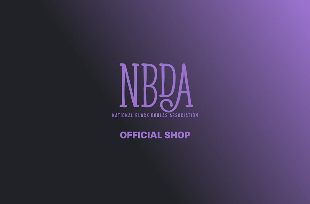 NBDA Shop — National Black Doulas Association®