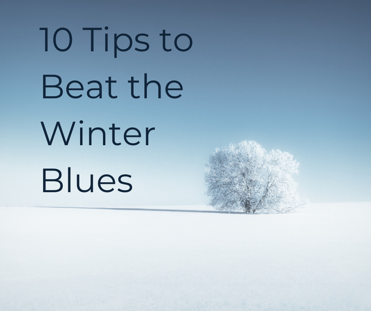 10 Tips to Beat the Winter Blues — Nourish to Live Rx