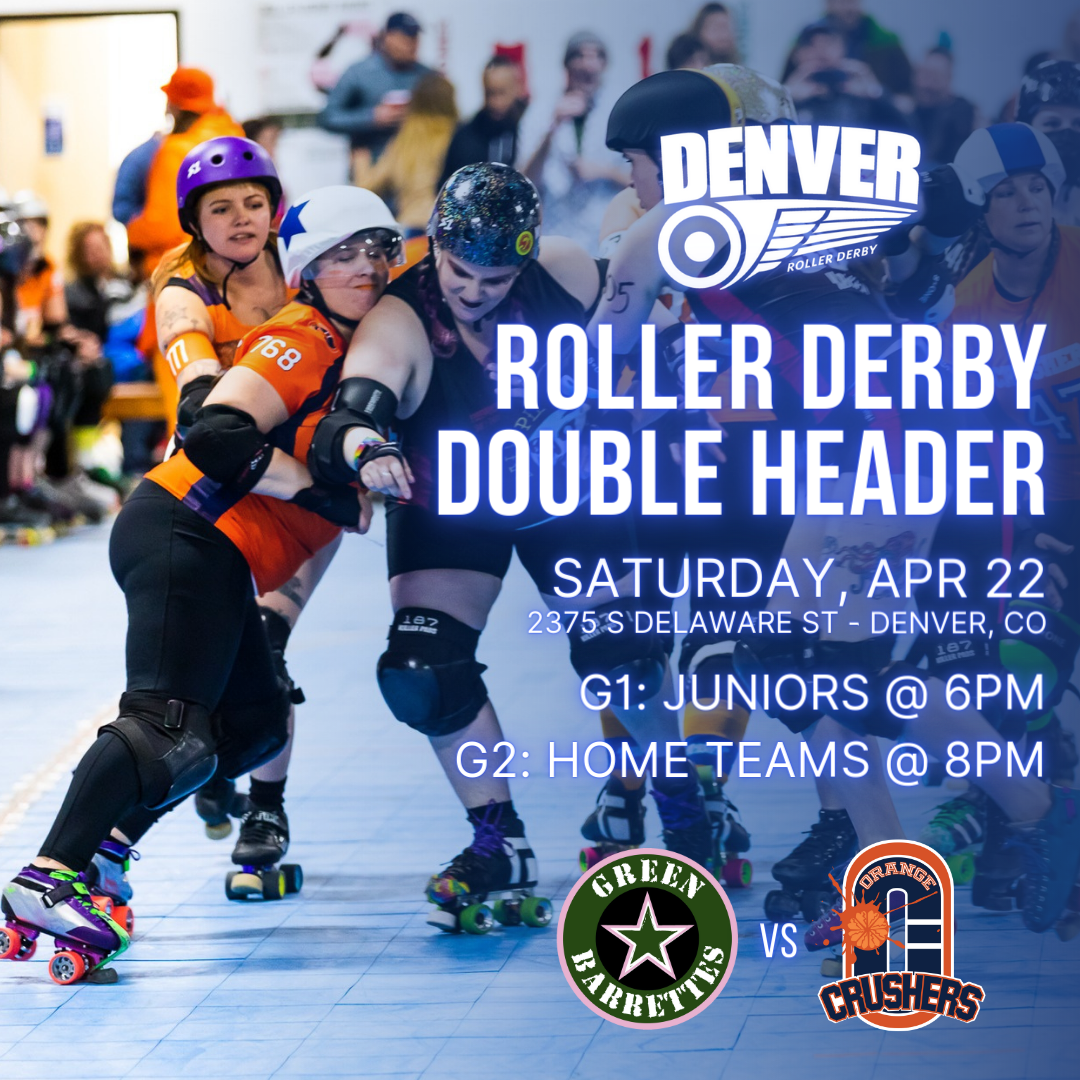 Events — DENVER ROLLER DERBY