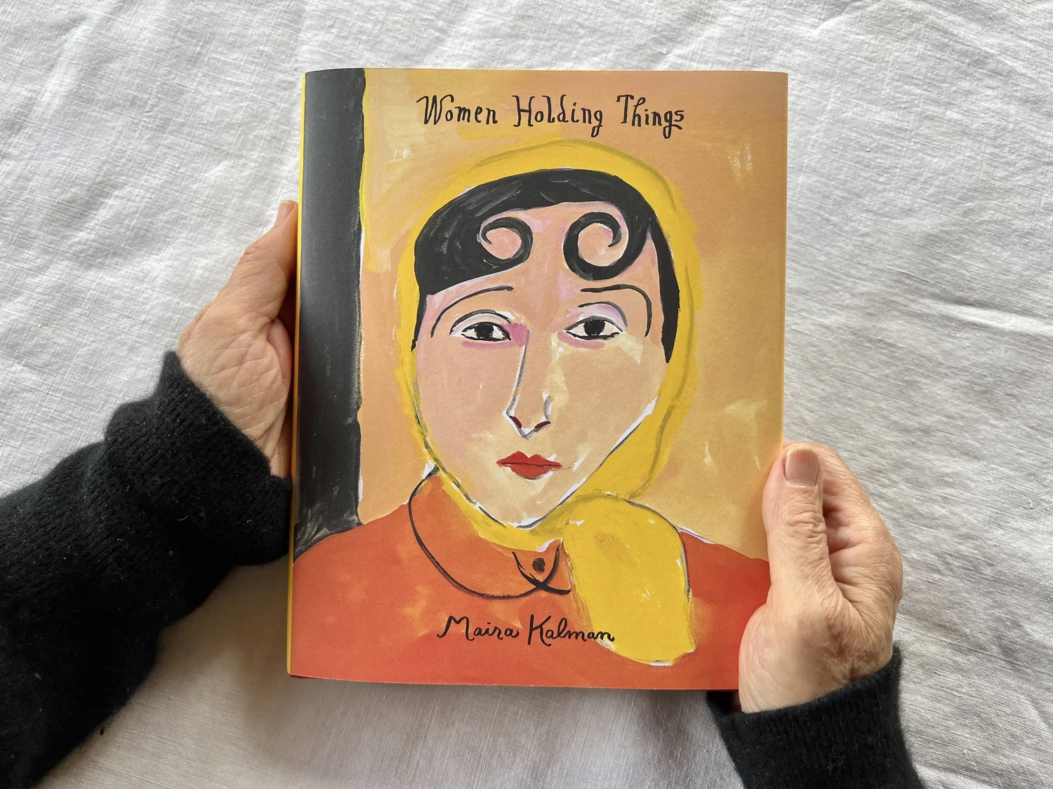 Women Holding Things Book — Maira Kalman