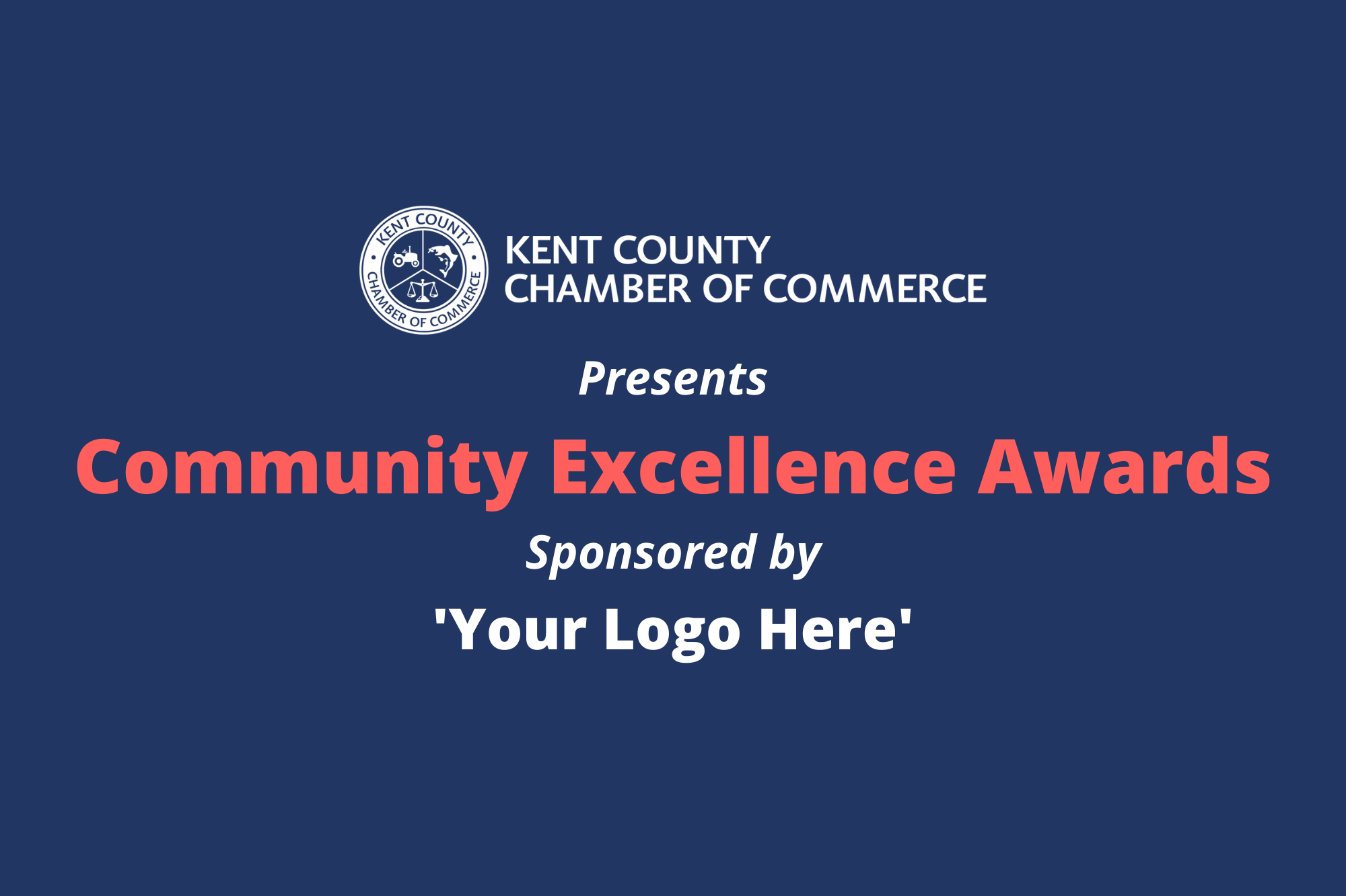 Community Excellence Awards — Kent County Chamber of Commerce