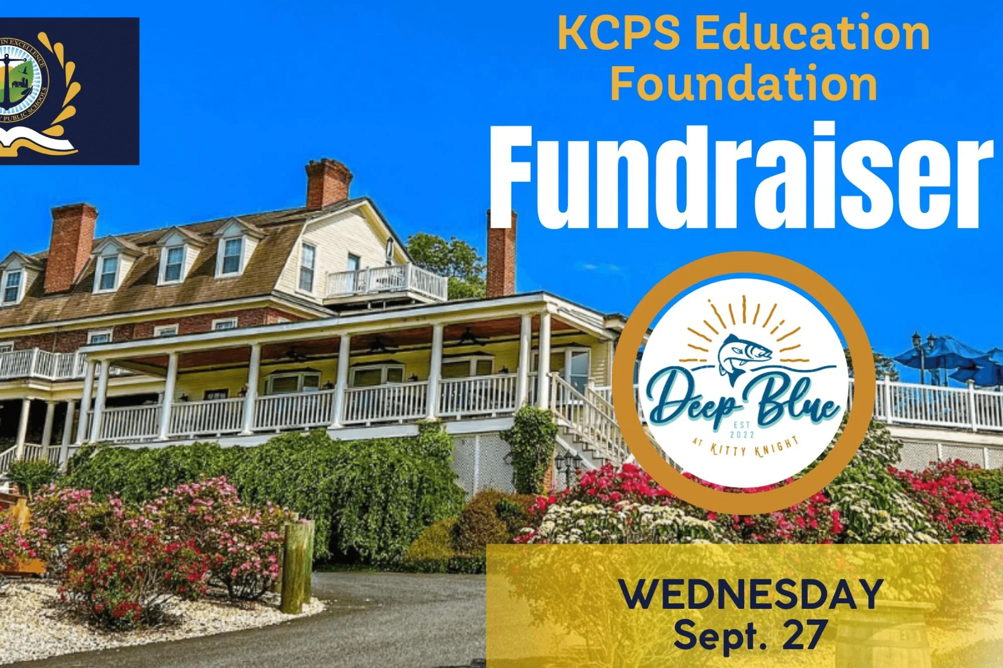 Deep Blue at Kitty Knight Supports KCPS Foundation — Kent County ...